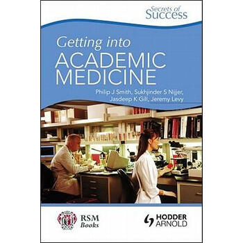 Getting Into Academic Medicine