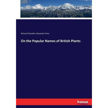 On the Popular Names of British Plants
