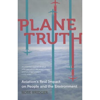 Plane Truth: Aviation's Real Impact on People an