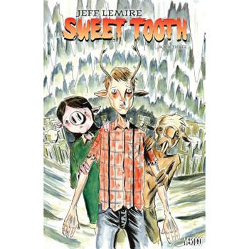 Sweet Tooth: Book Three
