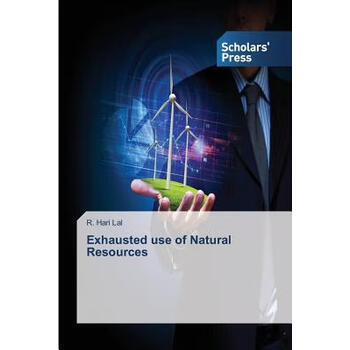 Exhausted Use of Natural Resources