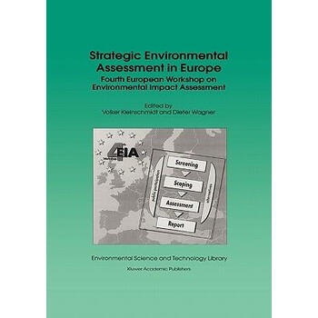 Strategic Environmental Assessment in Europe: Fo