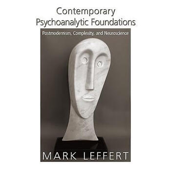 Contemporary Psychoanalytic Foundations: Postmo