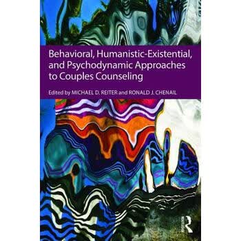 Behavioral, Humanistic-Existential, and Psychod