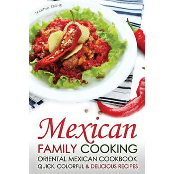 Mexican Family Cooking - Oriental