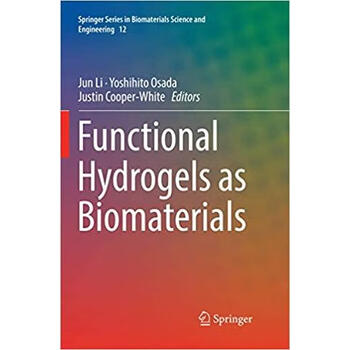 Functional Hydrogels as Biomaterials