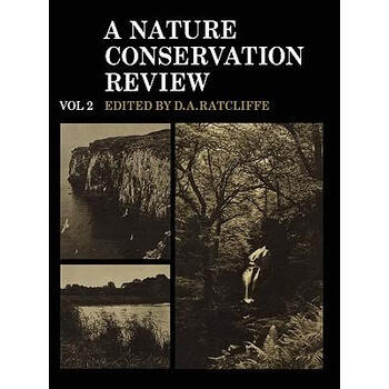 A Nature Conservation Review: Volume 2, Site Acc