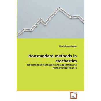 Nonstandard Methods in Stochastics