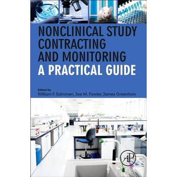 Nonclinical Study Contracting and Monitoring: A