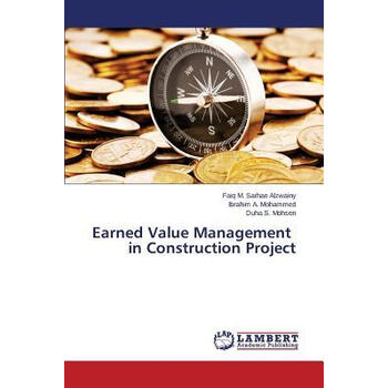 Earned Value Management in Construction Project
