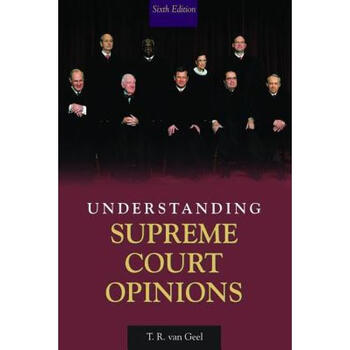 Understanding Supreme Court Opinions