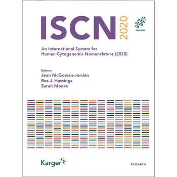 ISCN 2020：国际人类细胞基因组命名系统 ISCN 2020: An International System for Human Cytogenomic Nomenclature...