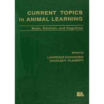 Current Topics in Animal Learning: Brain, Emoti