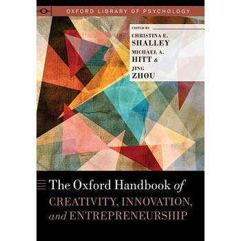 Oxford Handbook of Creativity, Innovation, and