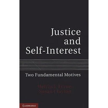 Justice and Self-Interest: Two Fundamental Moti