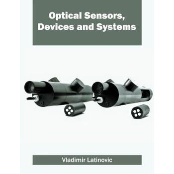 Optical Sensors, Devices and Systems