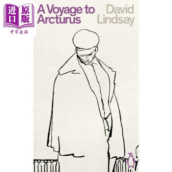 企鹅科幻系列 远航到阿克特鲁斯 英文原版 A Voyage to Arcturus David Lindsay