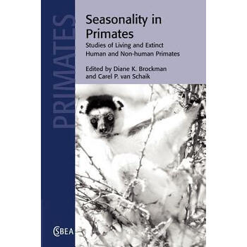 Seasonality in Primates: Studies of Living and
