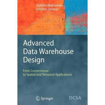 Advanced Data Warehouse Design: From Conventiona
