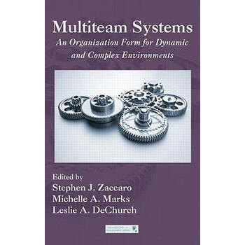 Multiteam Systems: An Organization Form for Dyn