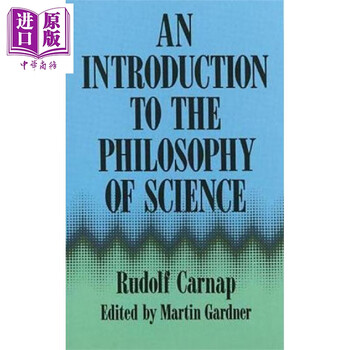 科学哲学导论 英文原版Introduction to Philosophy of Science