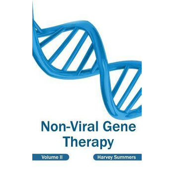 Non-Viral Gene Therapy: Volume II