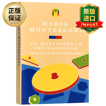 蒙台梭利儿童教育手册 英文原版儿童家庭教育 Dr. Montessori\x27s Own Handbook 蒙氏教育实操手册 英文版育儿经典书籍 进口书籍