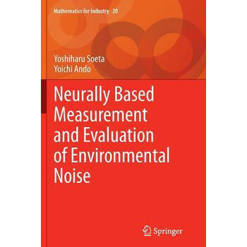 Neurally Based Measurement and Evaluation of Env