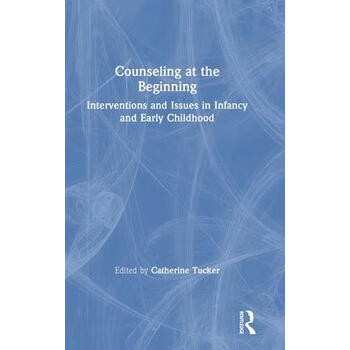 Counseling at the Beginning: Interventions and