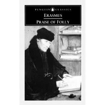 现货原版Praise of Folly愚蠢的赞美 伊拉斯mus作品讽刺幻想小说文学预