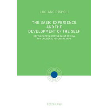 The Basic Experiences and the Development of th