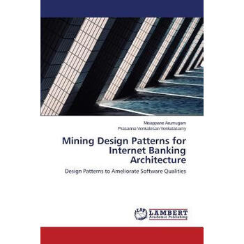 Mining Design Patterns for Internet Banking Arch