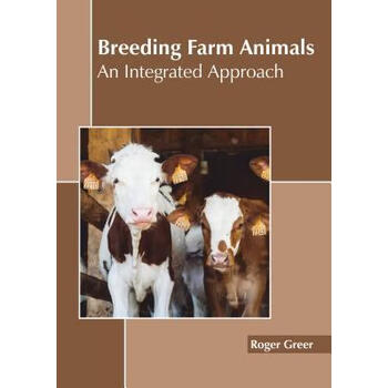 Breeding Farm Animals: An Integrated Approach