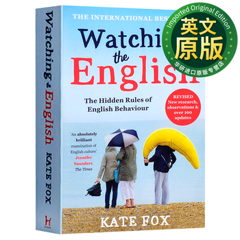 英国人的言行潜规则 英文原版 Watching the English