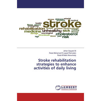 Stroke rehabilitation strategies to enhance acti