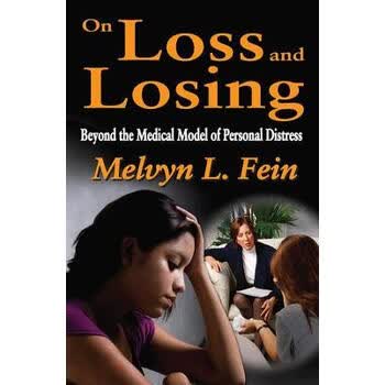 On Loss and Losing: Beyond the Medical Model of
