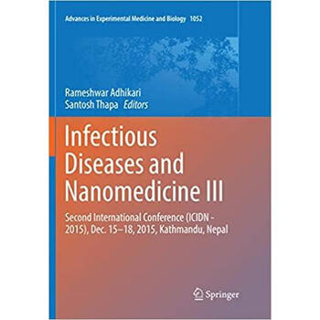 Infectious Diseases and Nanomedicine III: Second