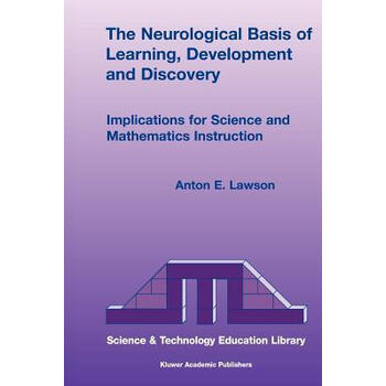 The Neurological Basis of Learning, Development