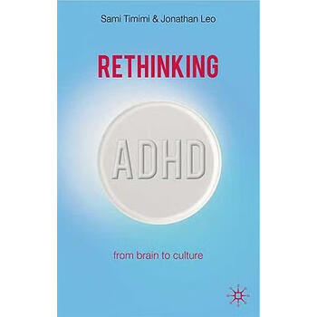 Rethinking ADHD: From Brain to Culture