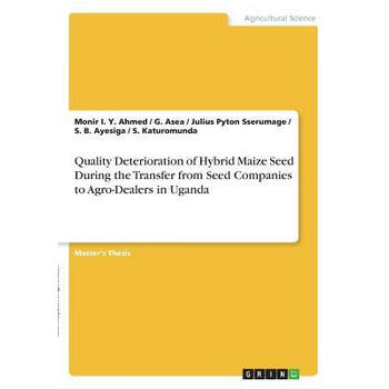 Quality Deterioration of Hybrid Maize Seed Durin