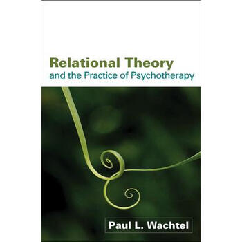 Relational Theory and the Practice of Psychothe