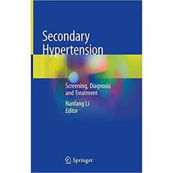 Secondary Hypertension: Screening, Diagnosis and