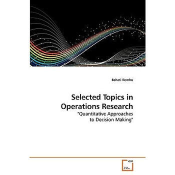 Selected Topics in Operations Research