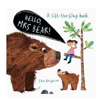 订购Hello, Mrs Bear!，【翻翻书】你好，熊女士！英文原版图书籍