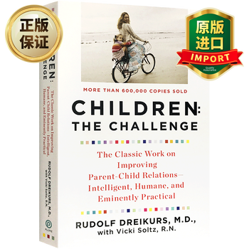 孩子 挑战 英文原版 Children The Challenge 鲁道夫德雷克斯 孩子的挑战 家庭教育 Rudolf Dreikurs 儿童心理学 进口育儿英语书籍