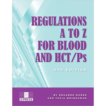 Regulations A to Z for Blood and Hct/PS         