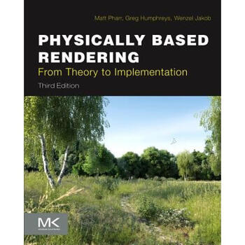 物理渲染从理论到实现 Physically Based Rendering: From The...
