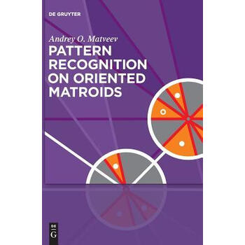 高被引Pattern Recognition on Oriented Matroids