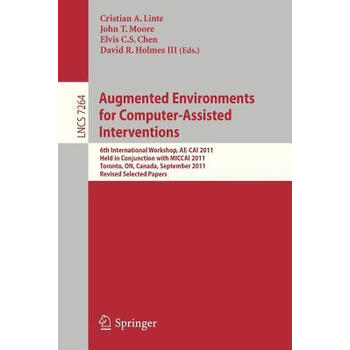 Augmented Environments for Computer-Assisted Int