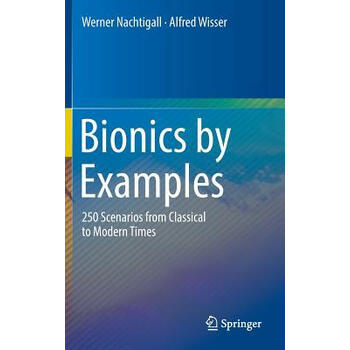 Bionics by Examples: 250 Scenarios from Classica